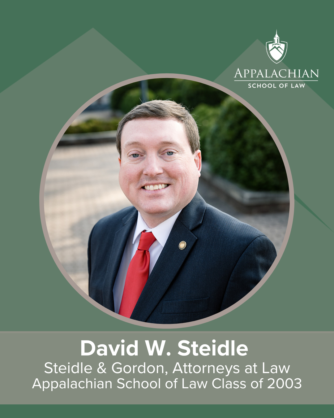David W. Steidle - Alumni Spotlight - Appalachian School of Law